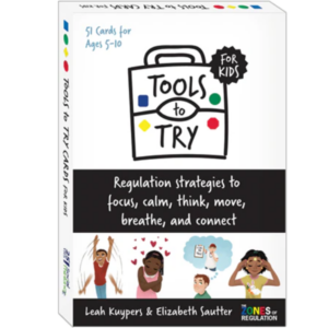Zones of Regulation – Tools to Try Cards for Kids | Sensational Kids